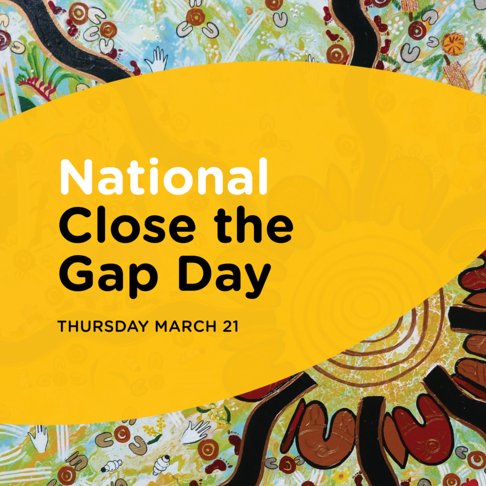 National Close the Gap Day - 21 March 2024 | healthAbility - Be healthy and well in your home ...